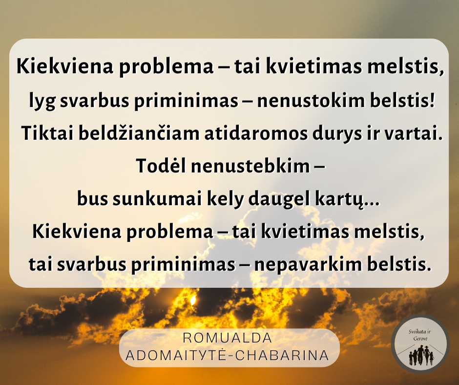 Kiekviena problema – tai kvietimas melstis… – Sveikas.info